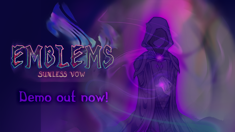 Emblems: Sunless Vow - Emblems Demo Live Stream - Steam News