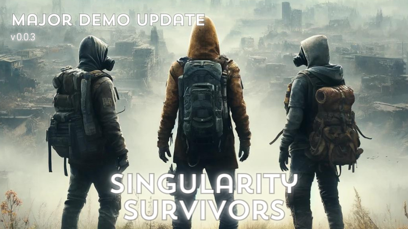 Singularity Survivors - Singularity Survivors: Major Demo Update and new Features! - Steam News
