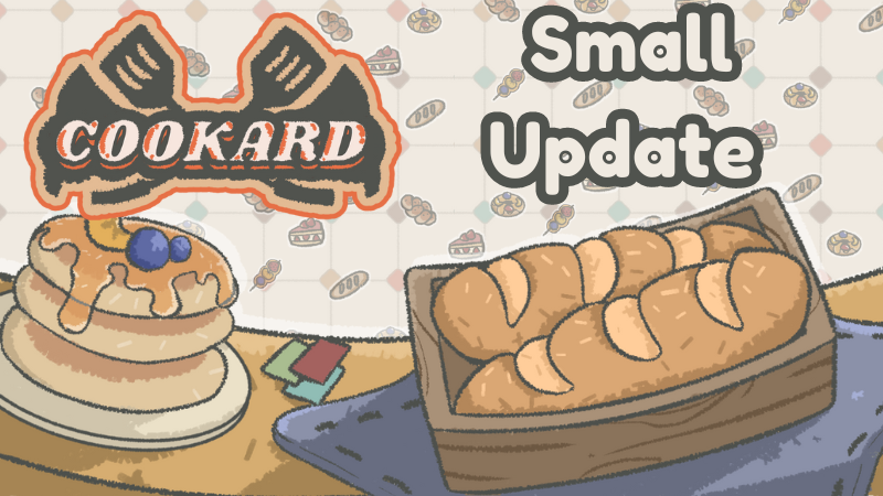 Cookard - Small Update v1.0.6 - Steam News