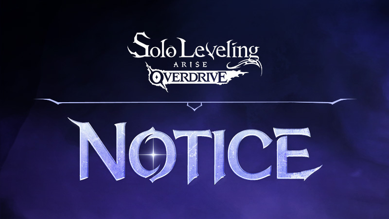 Solo Leveling: ARISE OVERDRIVE - 6/18 (Wed) Bug Fix Patch Notice ...