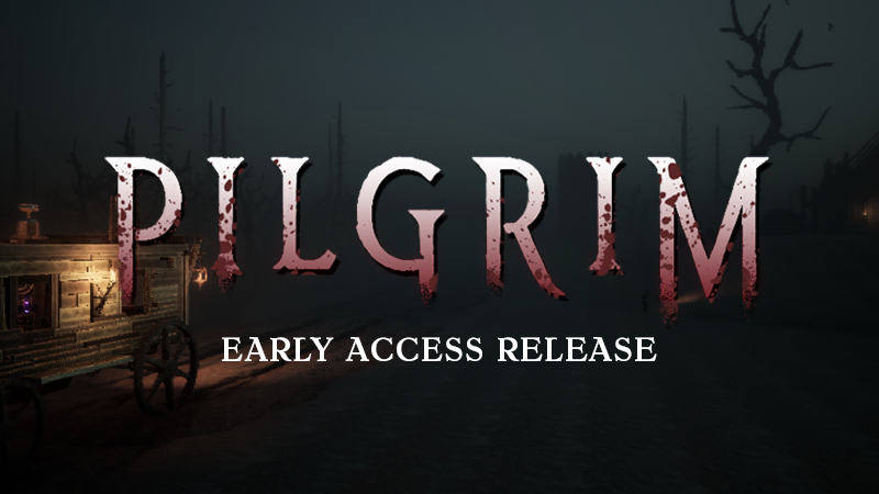PILGRIM - PILGRIM IS OUT NOW! - Steam News