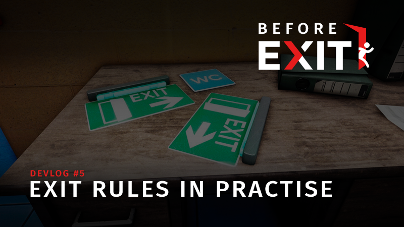 Before Exit: Supermarket - Devlog #5 - Exit rules in practise - Steam News