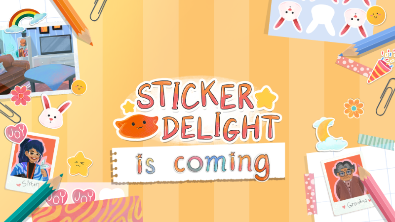 Sticker Delight - Announcement: Sticker Delight will be released on ...