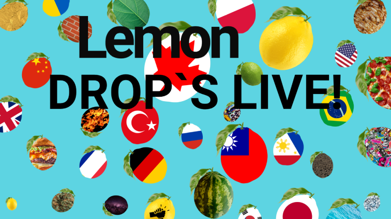Lemon - Drops Live! - Steam News
