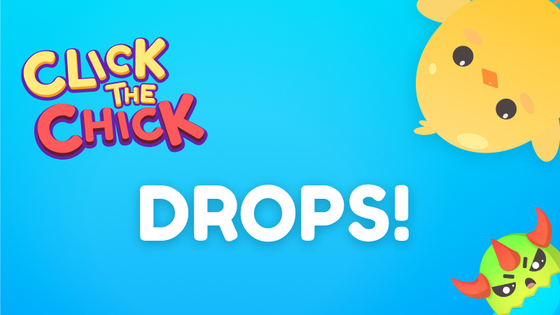 Click the Chick - Drop rates, eggs and hatchlings. - Steam News