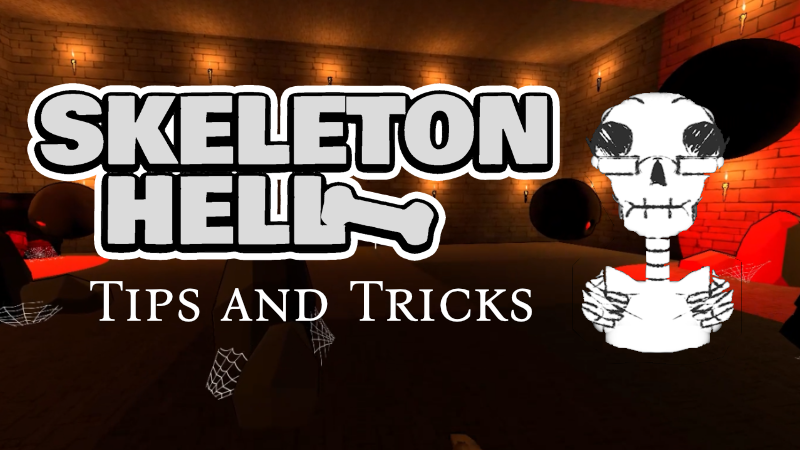 Skeleton Hell - Skeleton Hell Tips and Tricks! - Steam News