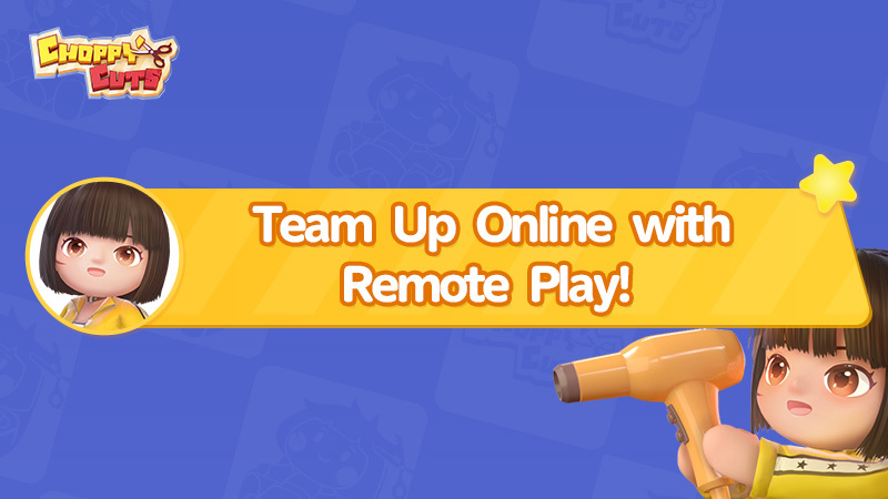 Choppy Cuts - Team Up Online with Remote Play! - Steam News