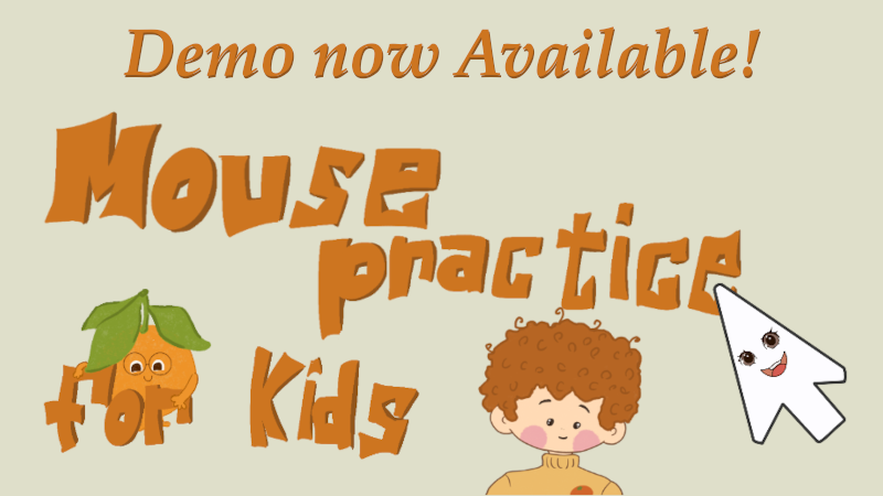 Mouse practice for kids - Demo Now Available for Download! - Steam News