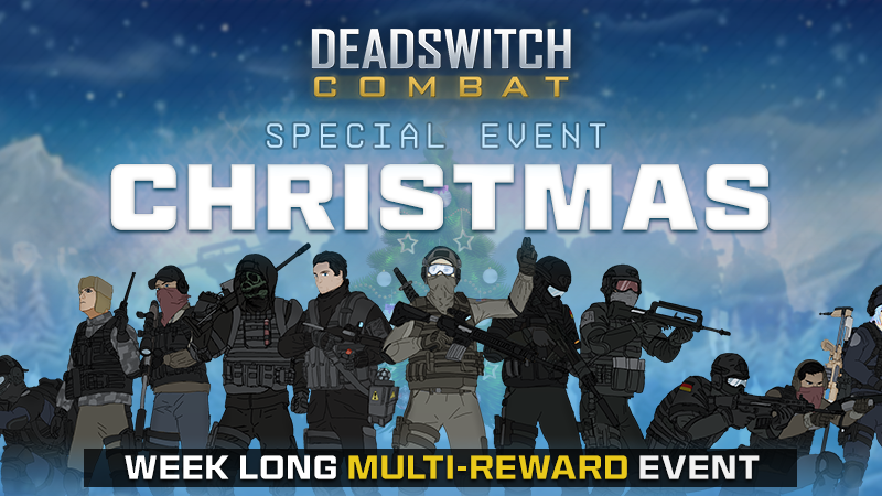 Deadswitch Combat - Christmas Event - Steam News
