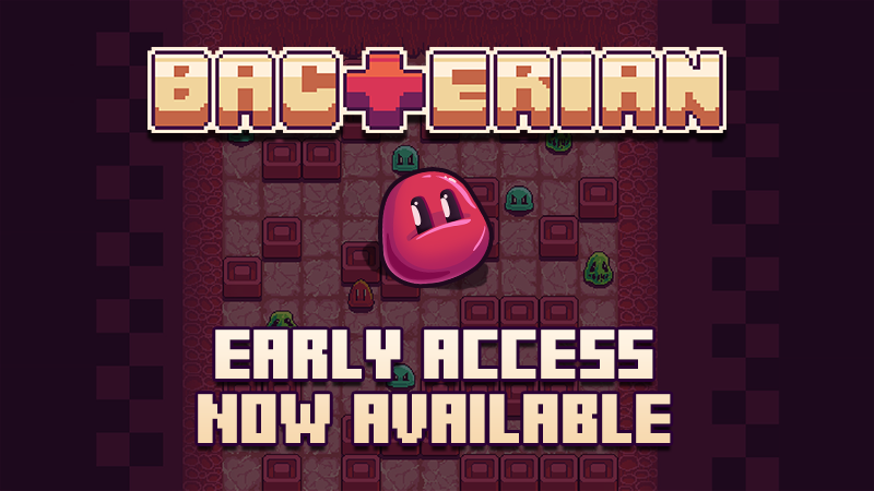Steam :: Bacterian :: Bacterian Early Access is now LIVE!