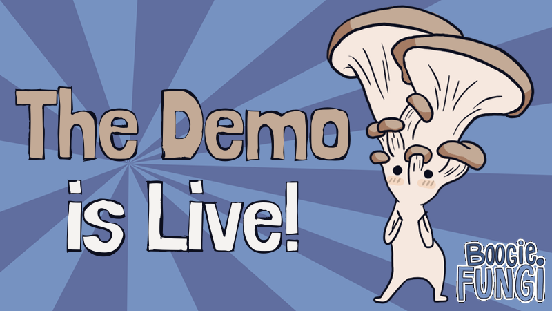 Boogie Fungi - The Demo is Live! - Steam News