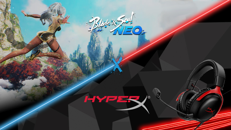 Blade & Soul NEO - Blade & Soul NEO x HyperX Headphones Giveaway! - Steam News