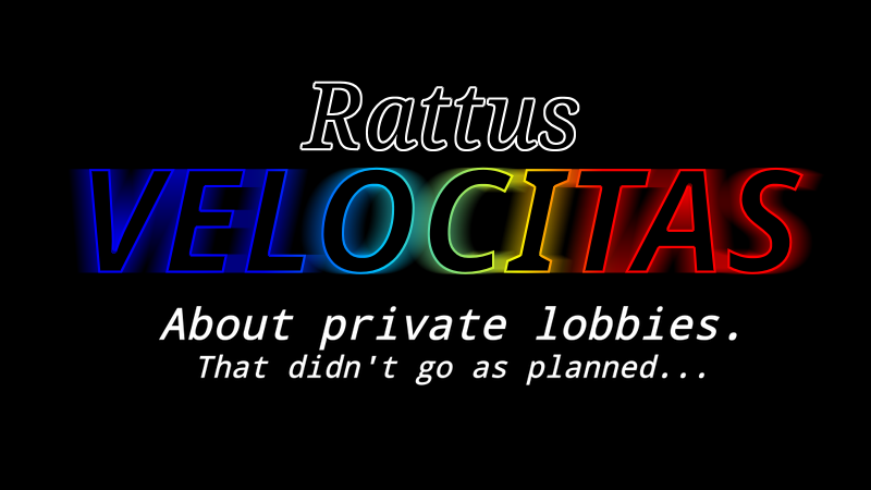 Rattus Velocitas - About Private lobbies and a softlock bug. - Steam News