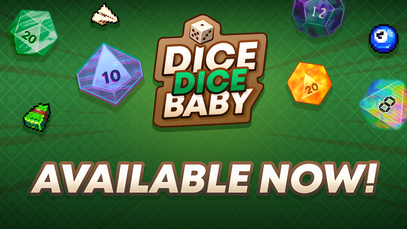 Dice Dice Baby - Dice Dice Baby is available now! - Steam News