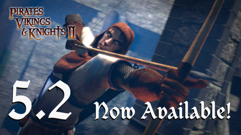 Pirates, Vikings, and Knights II - PVKII 0.5.2.0 Update Released ...