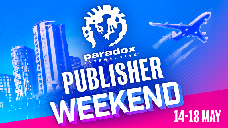 Cities: Skylines - Celebrate Paradox Interactive Publisher Weekend with ...