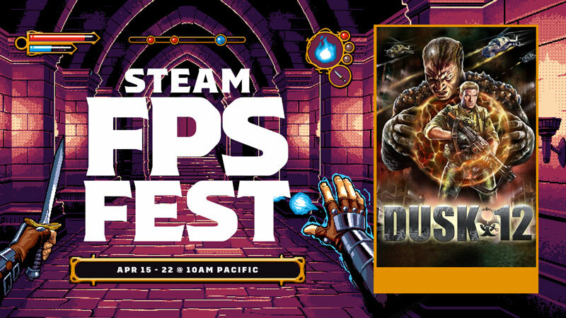 Dusk 12 - Dusk 12 at Steam FPS Fest! - Steam News