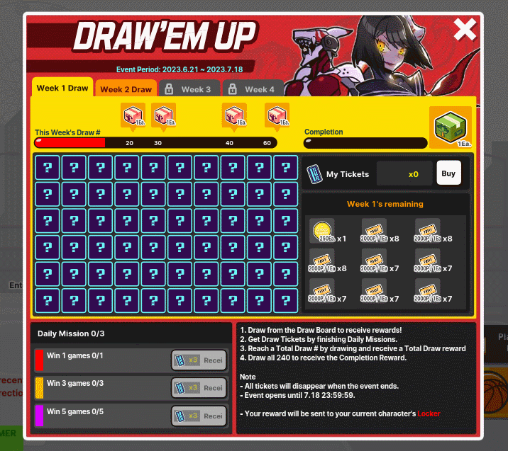 Use coupons to draw from the Event Board. You can earn coupons by completing