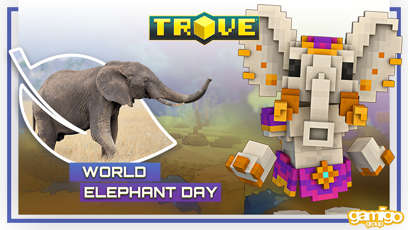 Trove - World Elephant Day: Share A Fact! - Until August 21, 2023 ...