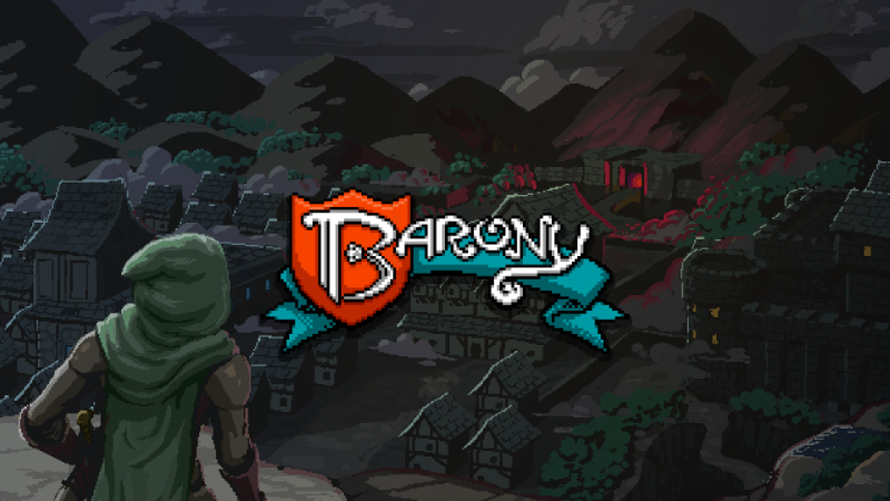 Barony - Quality of Death Update - Launching August 1st! - Steam News